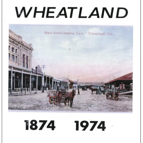 Wheatland Historical Society - Preserving Wheatland’s History